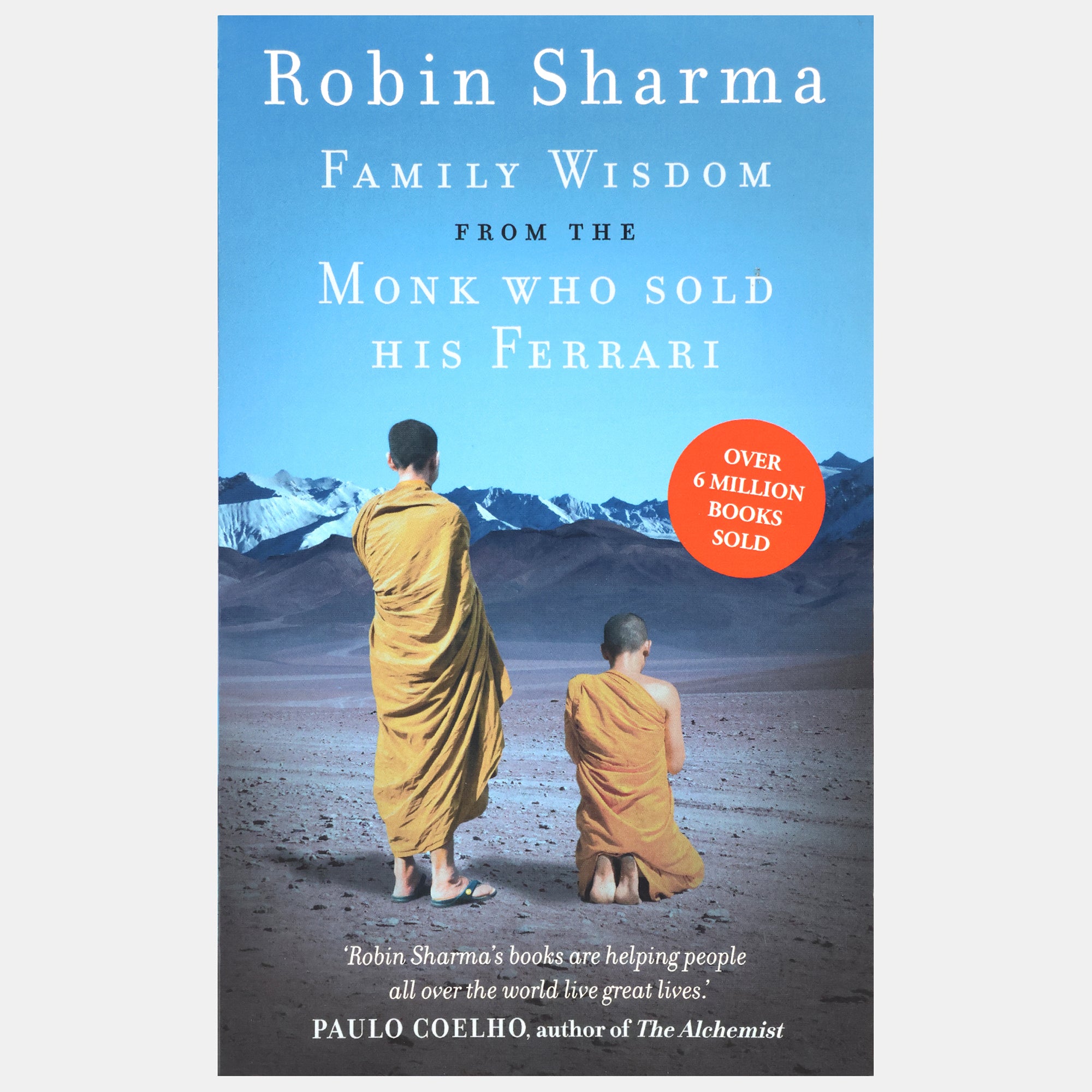 Family Wisdom From The Monk Who Sold His Ferrari – BORDERS