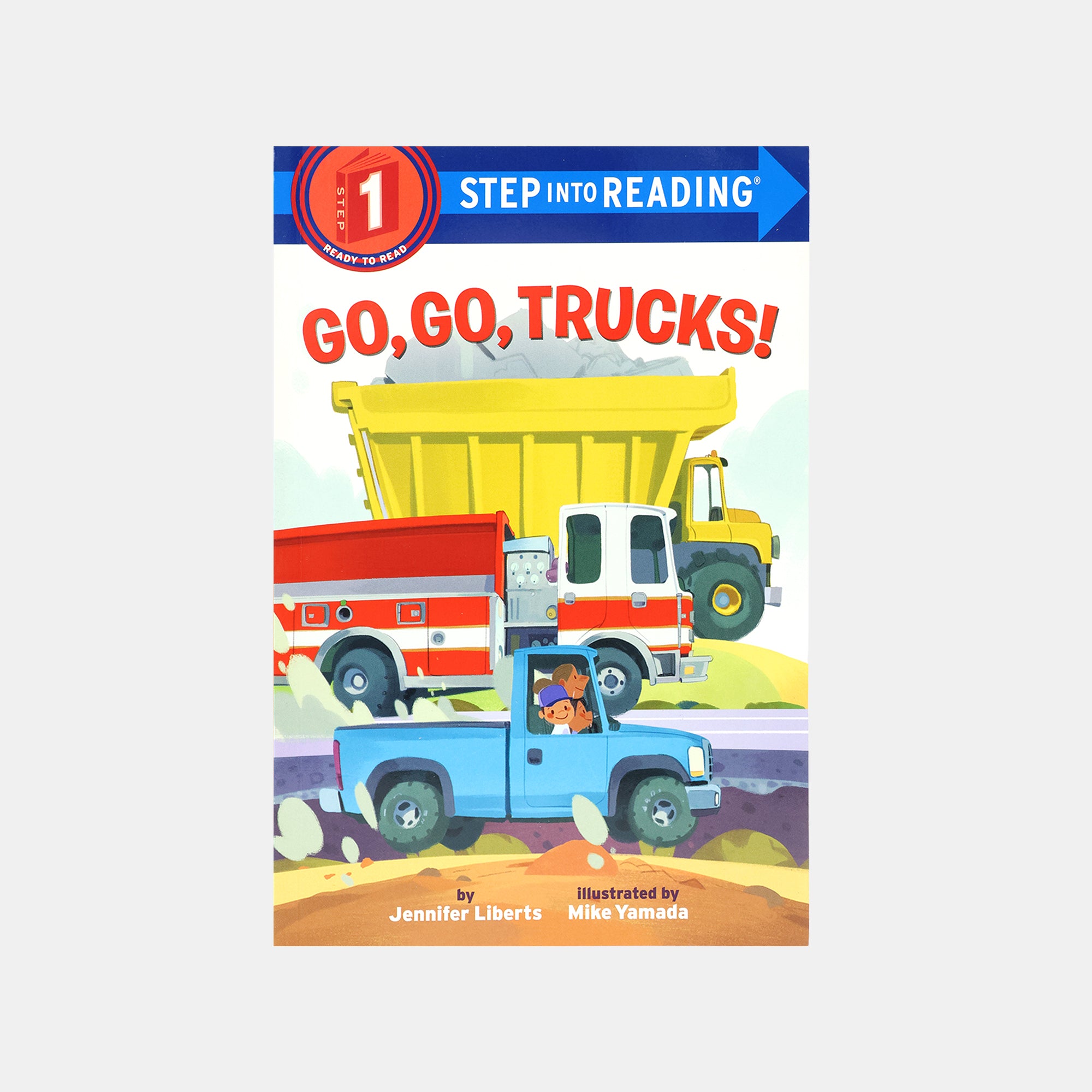 Go, Go, Trucks! (Step Into Reading Level 1) – BORDERS