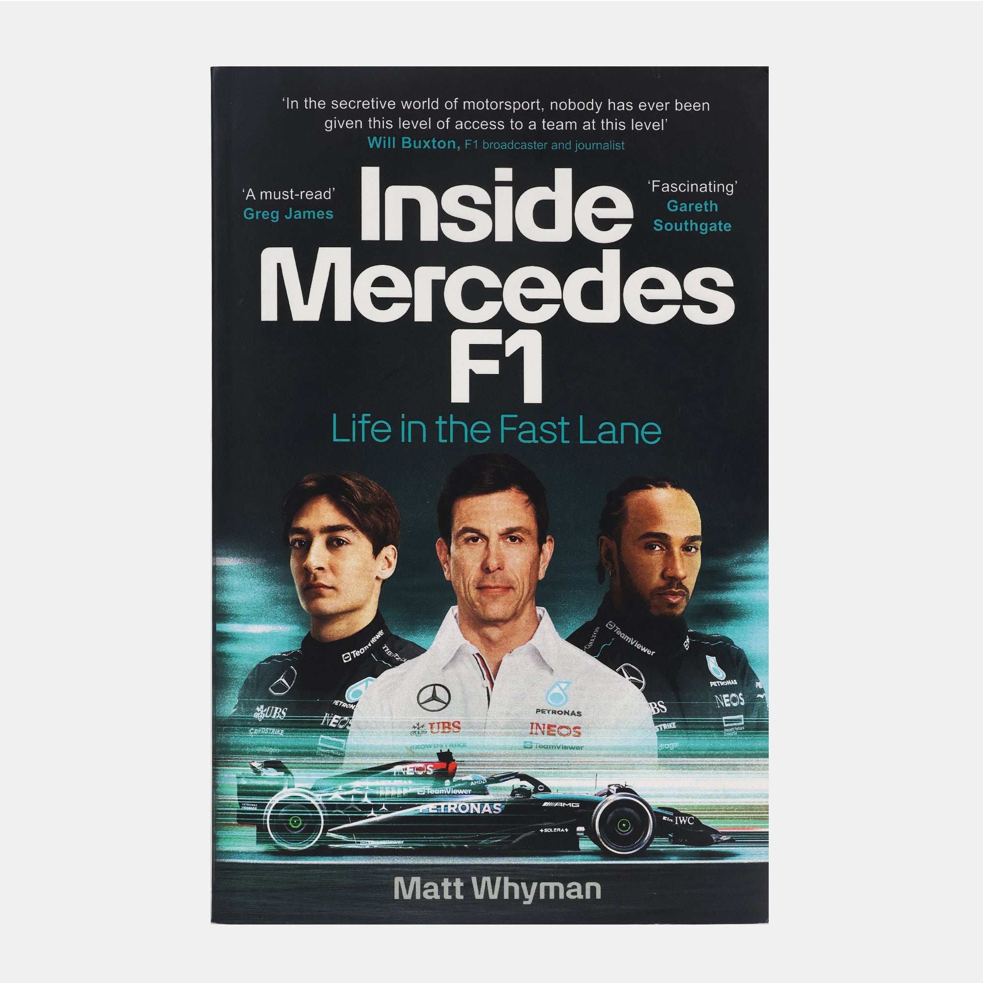 Inside Mercedes F1 : Life In The Fast Lane Of Formula One – BORDERS