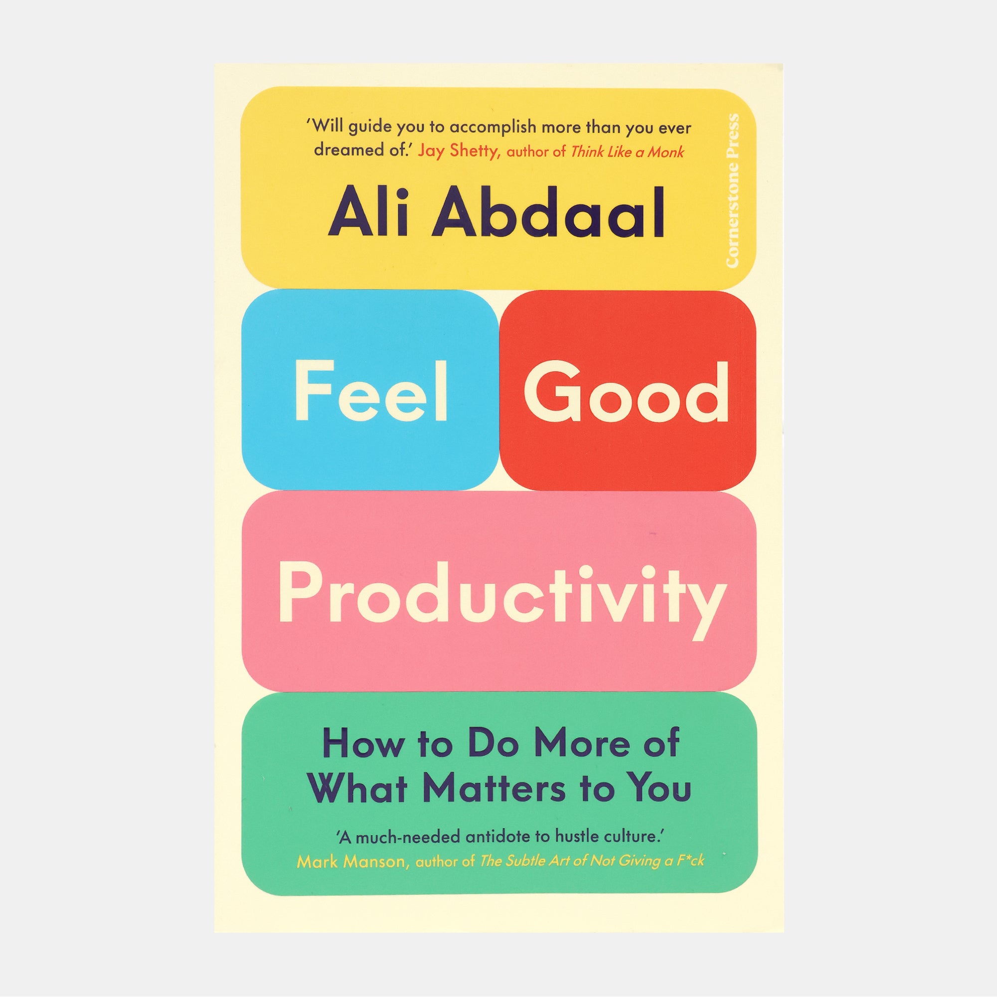 Feel-Good Productivity : How To Do More Of What Matters To You – BORDERS