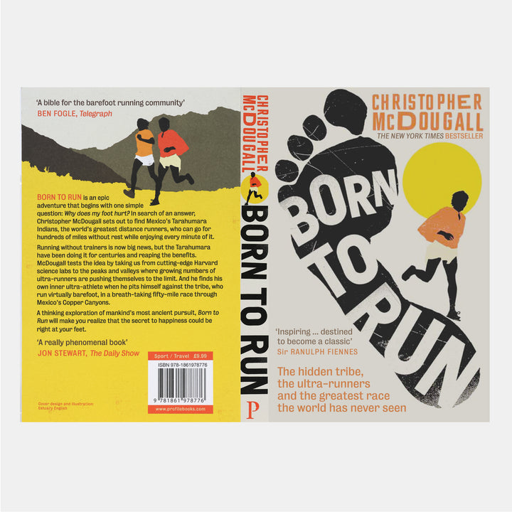 Born To Run : The Hidden Tribe, The Ultra-Runners, And The Greatest Ra ...